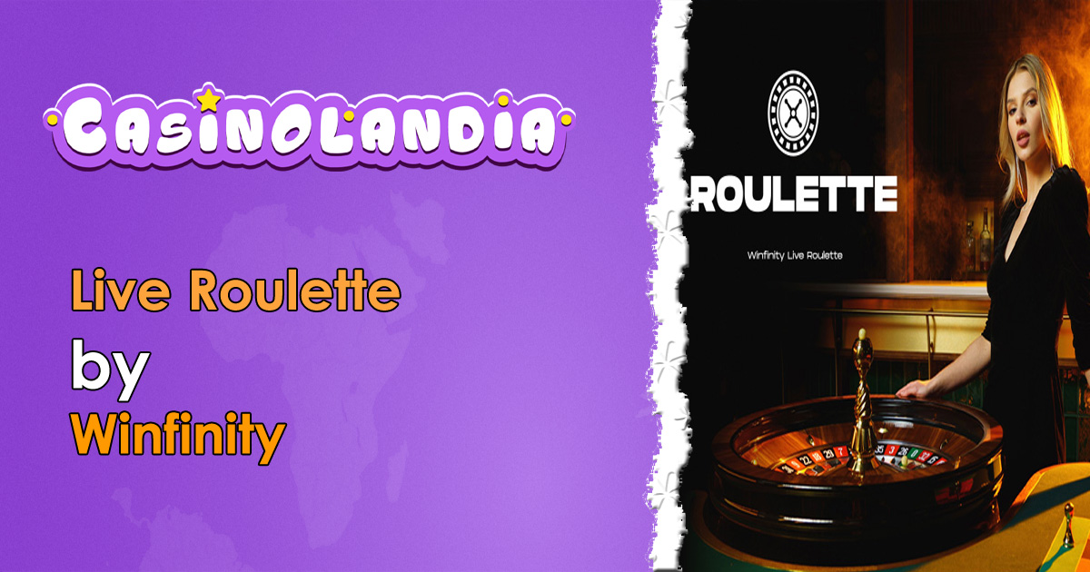 Live Roulette by Winfinity | Full Review and Where to Play