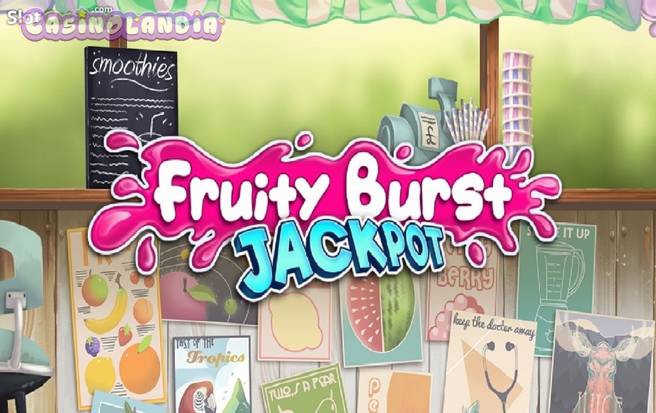 Fruity Burst Jackpot Slot by Playtech RTP 95.52% | Play for Free