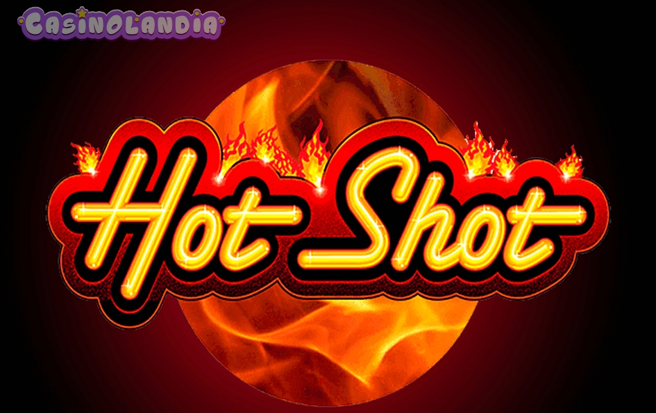 Hot Shot Slot by Microgaming RTP 95.56% | Review and Play for Free