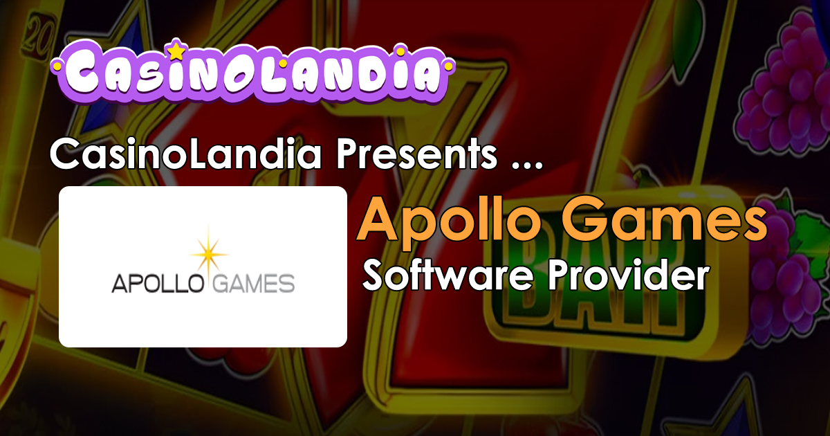 Apollo Games | 178+ Best Casinos and 59+ Slots 2025 | CasinoLandia