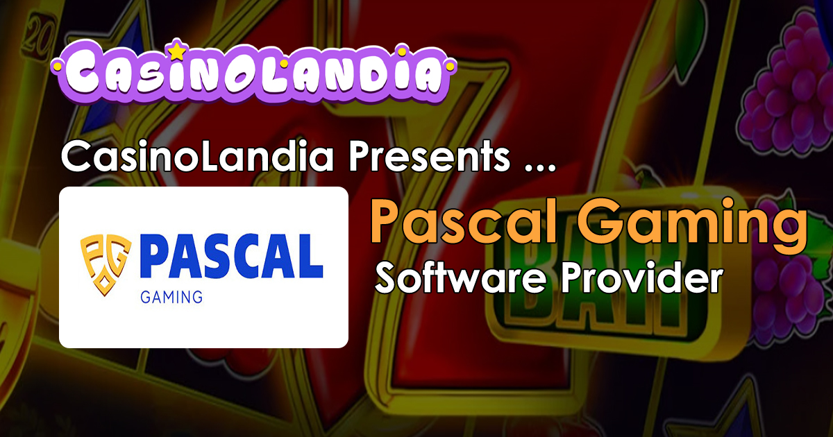Pascal Gaming | 24+ Best Casinos and 28+ Slots 2025