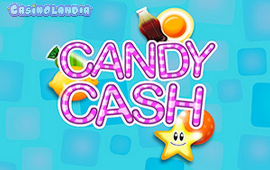 Candy Cash Slot by 1X2gaming RTP 96% | Review and Play for Free