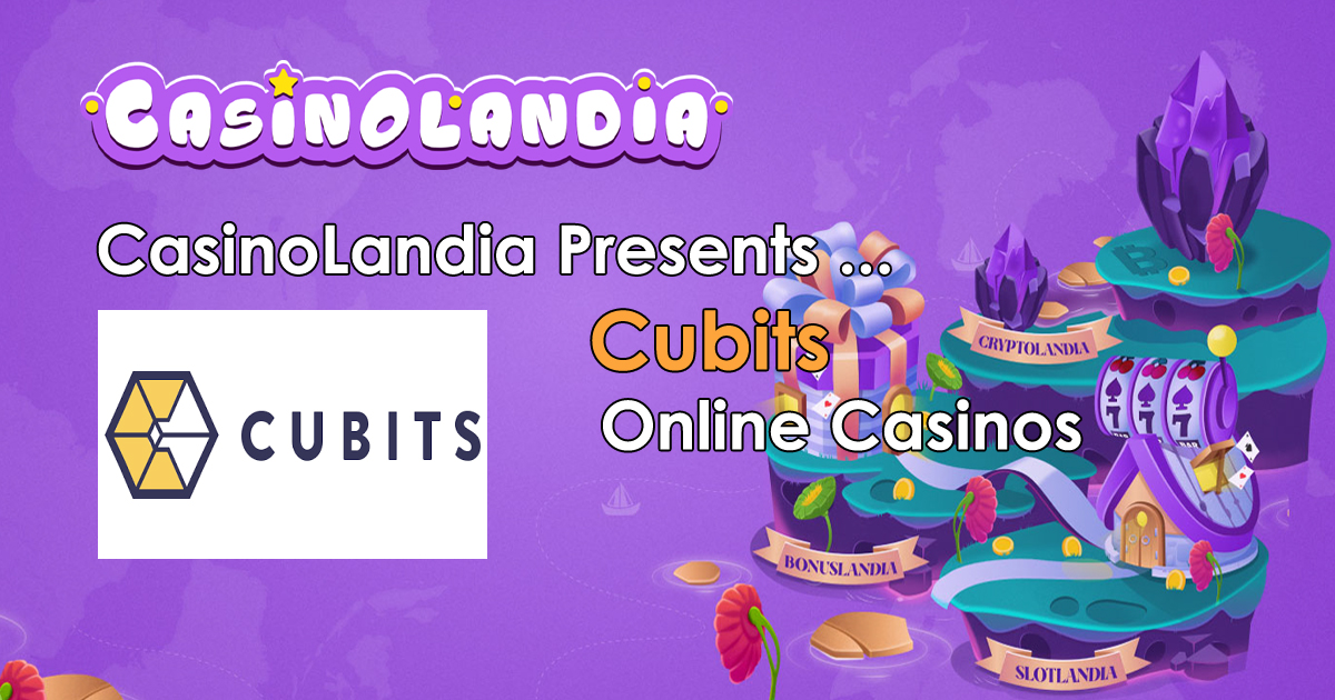 Cubits Casinos 2025 | Top Casinos Accepting Cubits