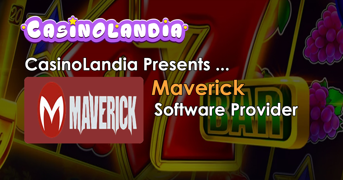 Maverick | 6+ Best Casinos and + Slots 2025