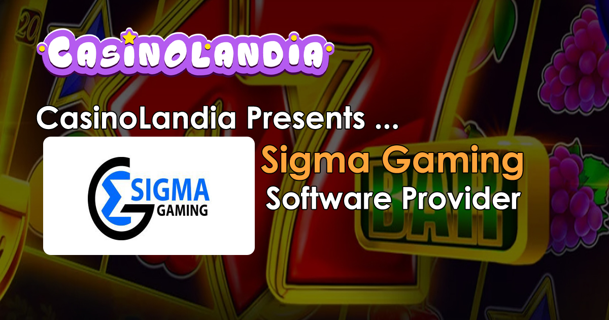 Sigma Gaming Casinos and Slots 2023 | Full Game Collection