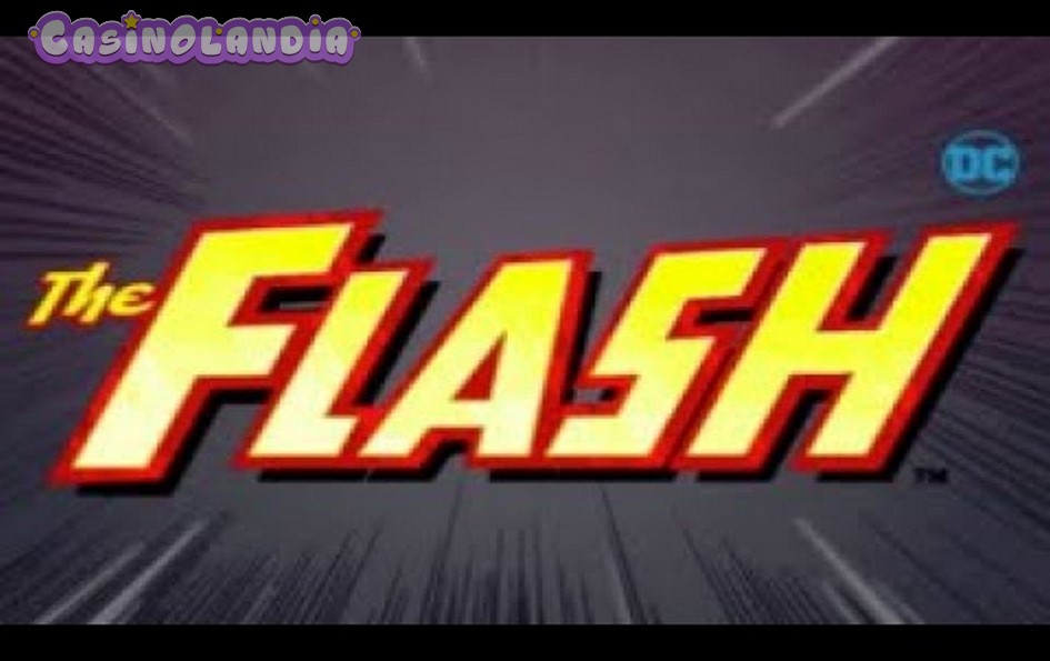 The Flash Slot by Playtech RTP 95.14% | Review and Play for Free