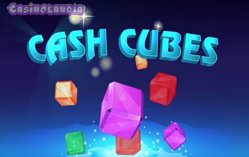 Cash Cubes Slot by Playtech RTP 95.52% | Review and Play for Free
