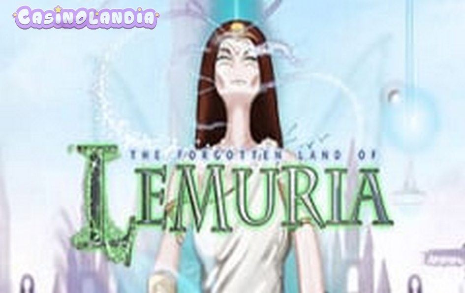 The Forgotten Land of Lemuria Slot by Microgaming RTP 95.26%