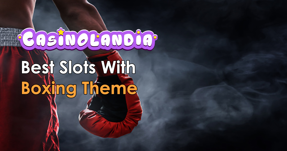 Slots with Boxing Theme | Epic Play for Free Collection