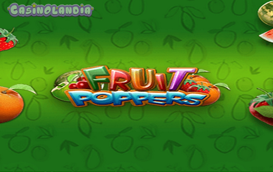 Fruit Poppers Slot by SimplePlay RTP 95.87% | Play for Free