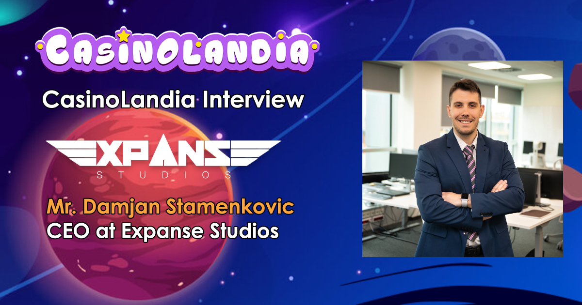 Interview with Mr. Damjan Stamenkovic - CEO at Expanse Studios