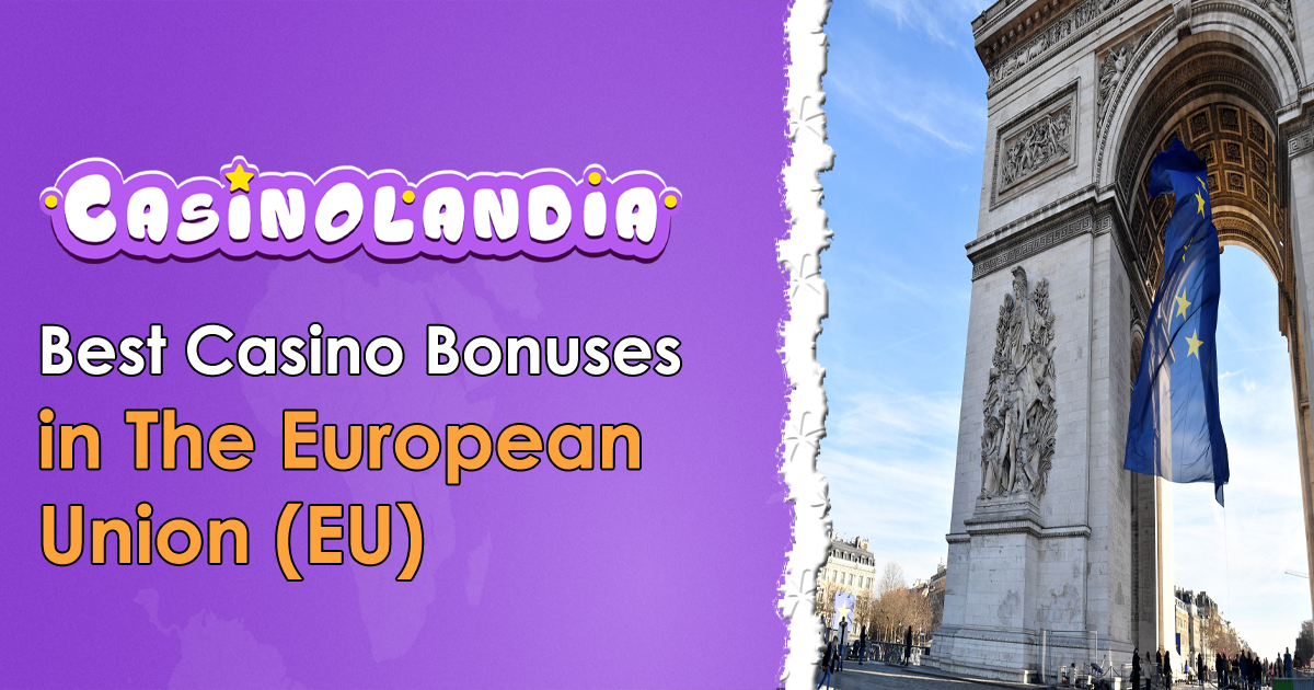 Best Online Casinos European Union 2023 | Top Tested Brands