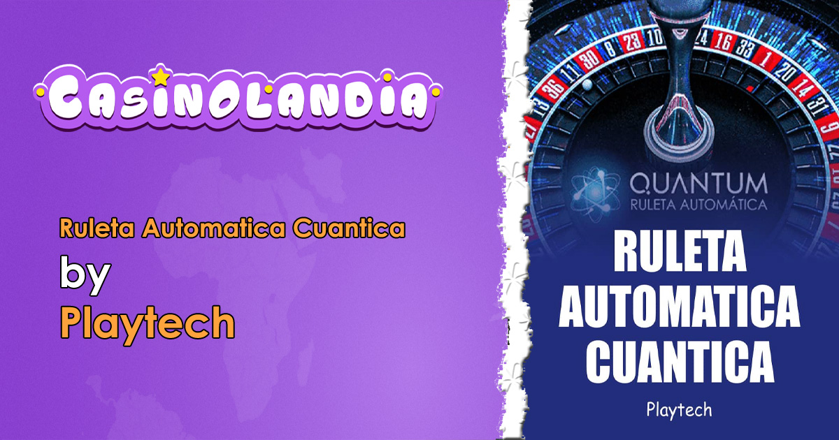 Ruleta Automatica Cuantica by Playtech | Top Casinos