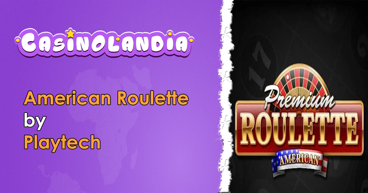 American Roulette by Playtech | The Top Casinos