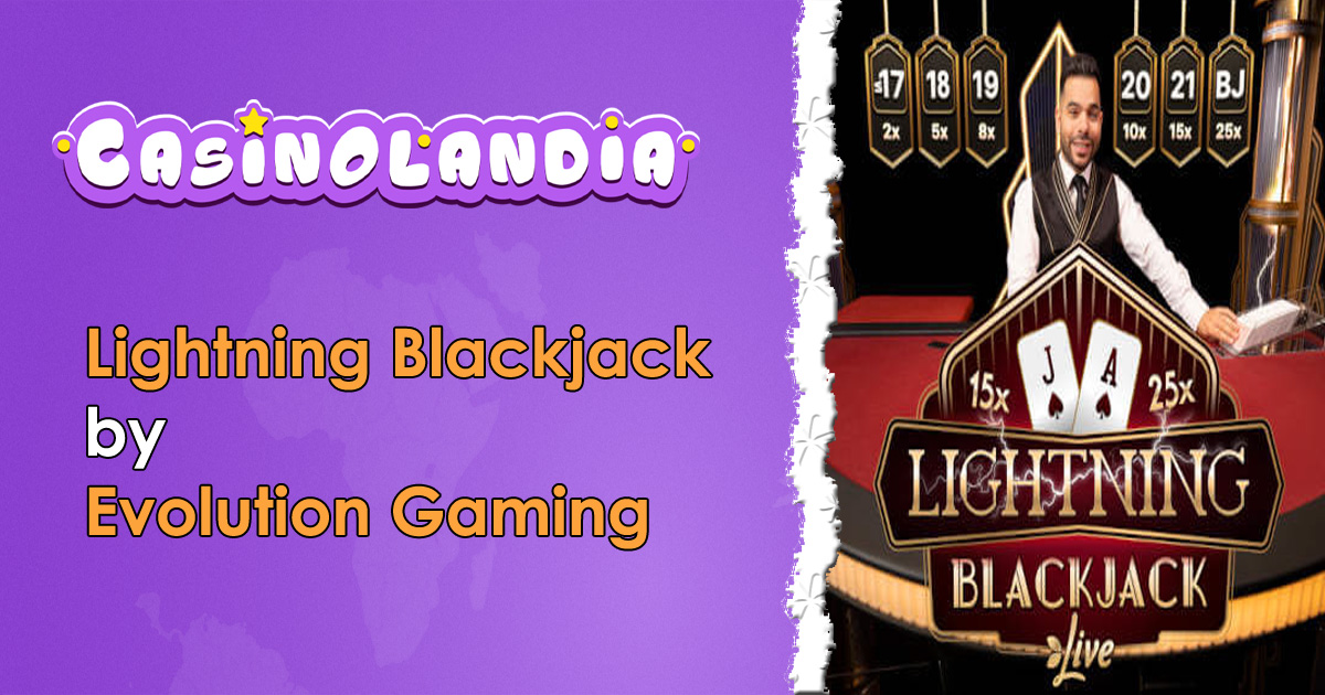 Lightning Blackjack by Evolution Gaming | The Top Casinos