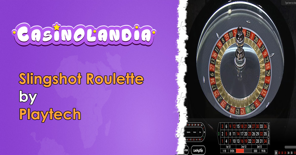 Slingshot Roulette by Playtech | The Top Casinos